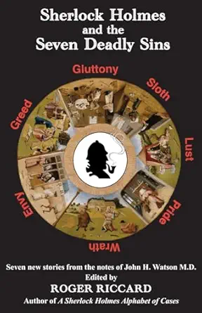 Sherlock Holmes And The Seven Deadly Sins Seven New Stories From The ...