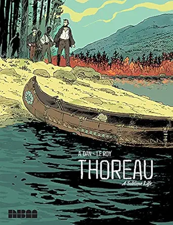 Thoreau A Sublime Life A Dan ,Maximilien Le Roy 9781681120256 PDF ...