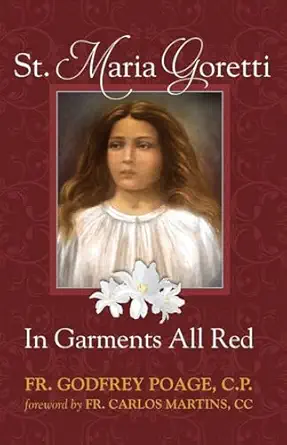 St Maria Goretti In Garments All Red Cp Fr Godfrey Poage ,Godfrey Poage ...