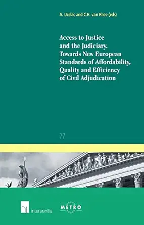 Access To Justice And The Judiciary Towards New European Standards Of ...