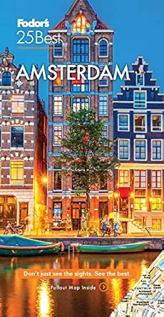 Fodors Amsterdam 25 Best Fodora S Travel Guides 9781640973312 PDF ...