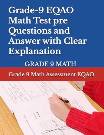 Student Evaluation Eqao Grade 9 Math Test Pre Questions And Answer With ...