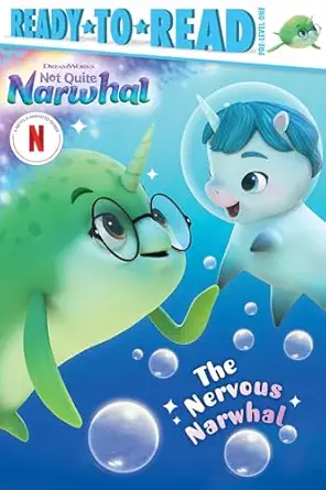The Nervous Narwhal Ready To Read Pre Level 1 Maria Le 9781665971188 ...
