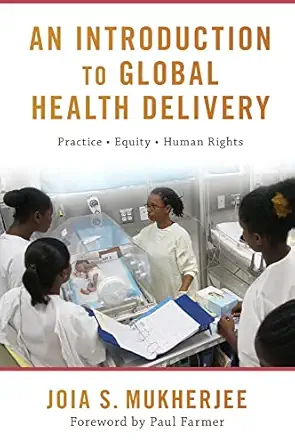 An Introduction To Global Health Delivery Practice Equity Human Rights ...