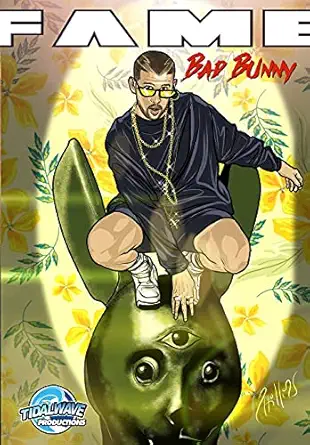 Fame Bad Bunny Eric Esquivel ,Amanda Del Cid Lugo ,Victor Moura ...