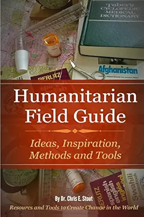 Humanitarian Field Guide Ideas Inspiration Methods And Tools Resources ...