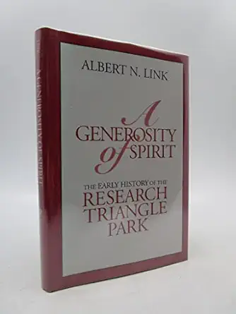 A Generosity Of Spirit The Early History Of The Research Triangle Park ...