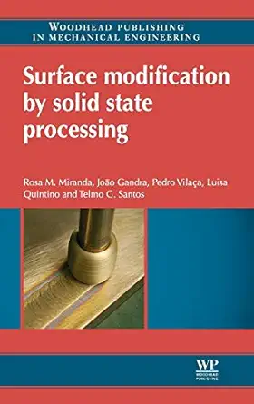 Surface Modification By Solid State Processing Rosa M Miranda ,Joao ...