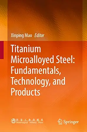 Titanium Microalloyed Steel Fundamentals Technology And Products ...