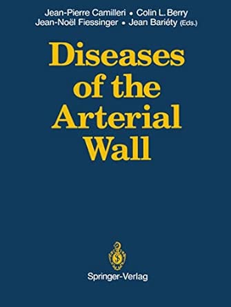 Diseases Of The Arterial Wall Jean Pierre Camilleri ,Colin L Berry ...
