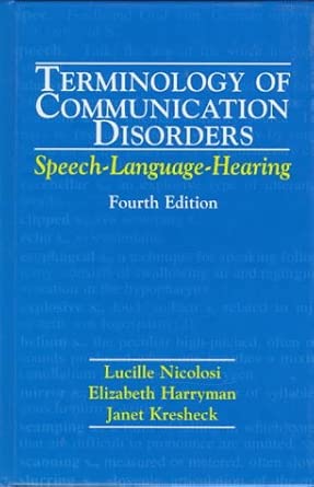 Terminology Of Communication Disorders Speech Language Hearing Lucille ...