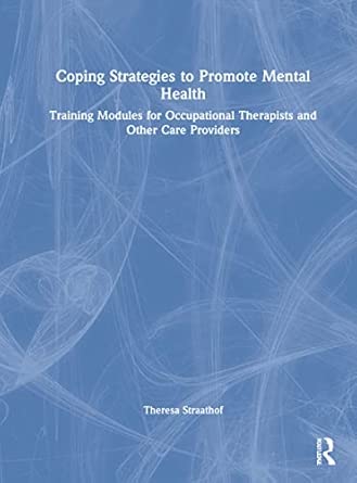 Coping Strategies To Promote Mental Health Training Modules For ...