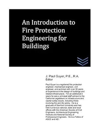 Fire Protection Engineering For Buildings Paul Paul Guyer 9781976994876 PDF | Solutioninn.com
