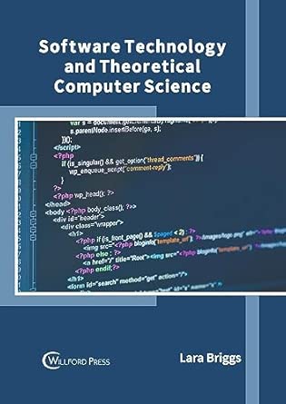 Software Technology And Theoretical Computer Science Lara Briggs 9781647284459 PDF | Solutioninn.com