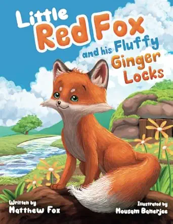 Little Red Fox And His Fluffy Ginger Locks Matthew Fox ,Nicol Korner ...