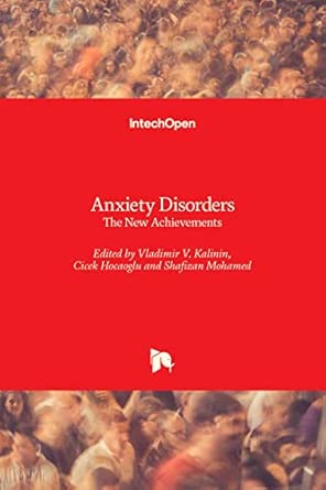 Anxiety Disorders The New Achievements Vladimir V Kalinin ,Cicek ...