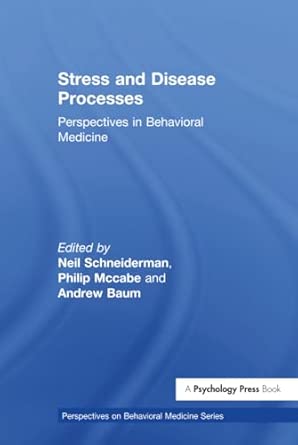 Stress And Disease Processes Perspectives In Behavioral Medicine Neil ...