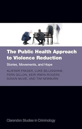The Public Health Approach To Violence Reduction Stories Movements And ...