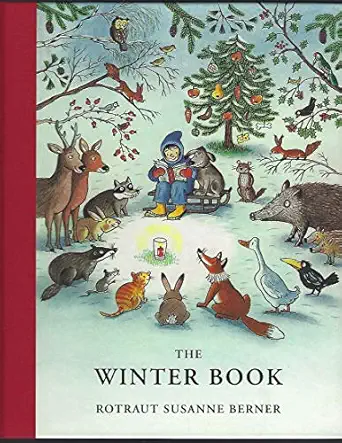 The Winter Book Rotraut Susanne Berner 9780888999009 PDF | Solutioninn.com