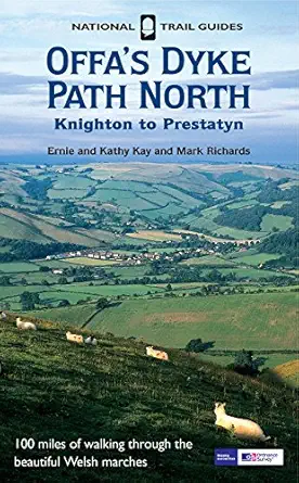 Offas Dyke Path North Knighton To Prestatyn Ernie Kay ,Kathy Kay ,Mark ...