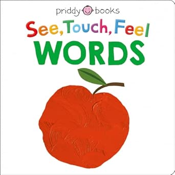 See Touch Feel Words Priddy Books ,Roger Priddy 9781838993016 PDF ...