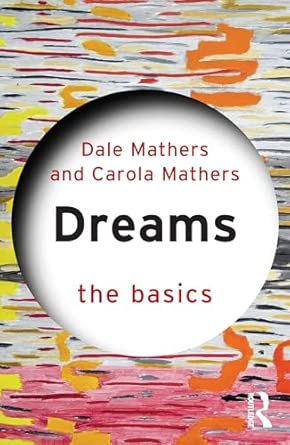 Dreams The Basics Dale Mathers ,Carola Mathers 9781032327358 PDF ...