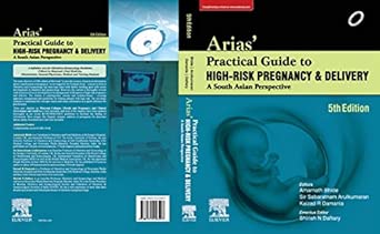 Arias Practical Guide To High Risk Pregnancy And Delivery A South Asian ...