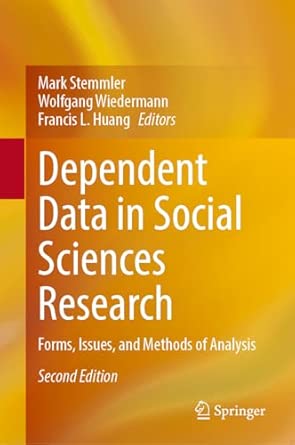 Dependent Data In Social Sciences Research Forms Issues And Methods Of ...