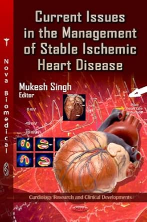 Current Issues In The Management Of Stable Ischemic Heart Disease ...