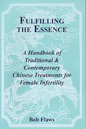Fulfilling The Essence Handbook Of Traditional And Contemporary Chinese ...