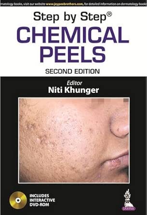 Step By Step Chemical Peels Niti Khunger 9789351523116 PDF ...