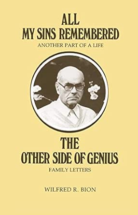 All My Sins Remembered Another Part Of A Life And The Other Side Of ...