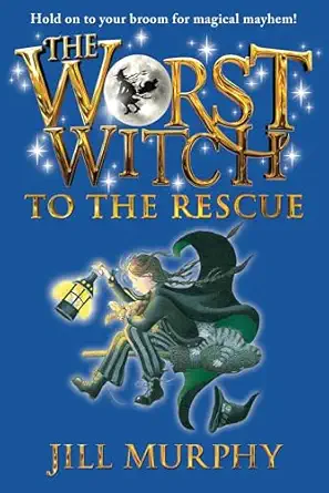 The Worst Witch To The Rescue Jill Murphy 9780763669997 PDF ...