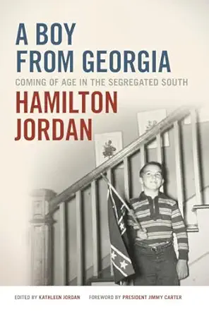 A Boy From Georgia Coming Of Age In The Segregated South Hamilton ...