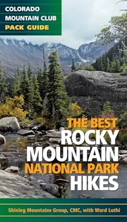 The Best Rocky Mountain National Park Hikes The Colorado Mountain Club ...