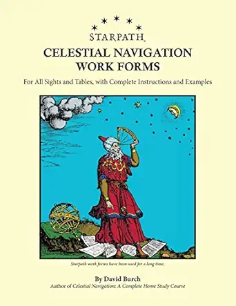 Starpath Celestial Navigation Work Forms For All Sights And Tables With ...