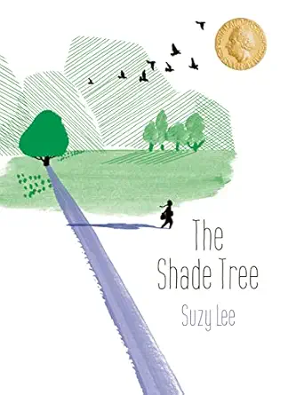 The Shade Tree Suzy Lee ,Helen Mixter 9781778400186 PDF | Solutioninn.com