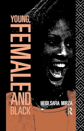 Young Female And Black Heidi Safia Safia Mirza 9780415067058 PDF ...