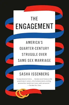 The Engagement Americas Quarter Century Struggle Over Same Sex Marriage ...