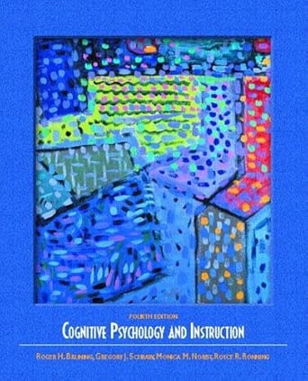 Cognitive Psychology And Instruction Roger H Bruning ,Gregory J Schraw ...