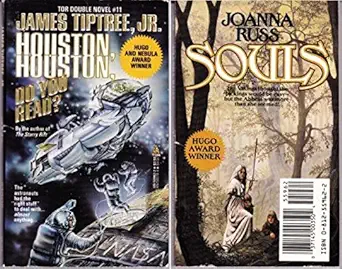 Houston Houston Do You Read /Souls James Tiptree Jr ,Joanna Russ ...