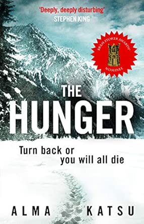 The Hunger Deeply Disturbing Hard To Put Down Stephen King Alma Katsu ...